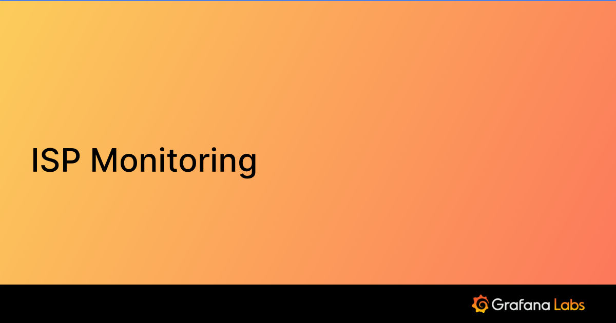 Isp Monitoring Grafana Labs 8428